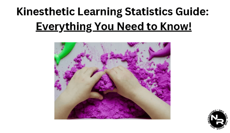 (Updated) Kinesthetic Learning: Statistics, Facts and Trends You Need ...
