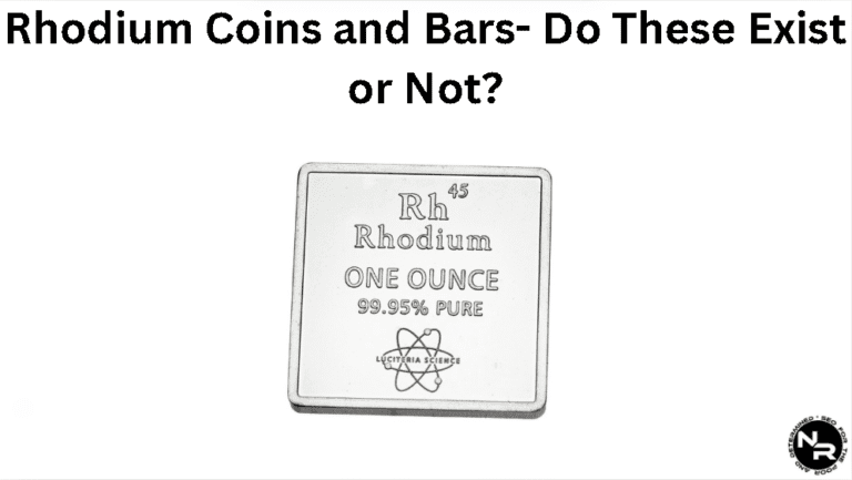 Rhodium Coins and Bars- Do These Exist or Not?