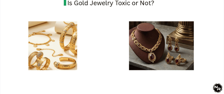 Is Gold Toxic to Humans, Yes or No? Is it Radioactive? Can Gold Jewelry ...