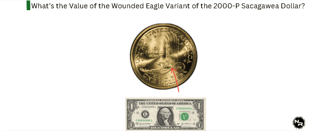 2000-P Sacagawea Wounded Eagle- What Makes this Dollar Coin Special and ...