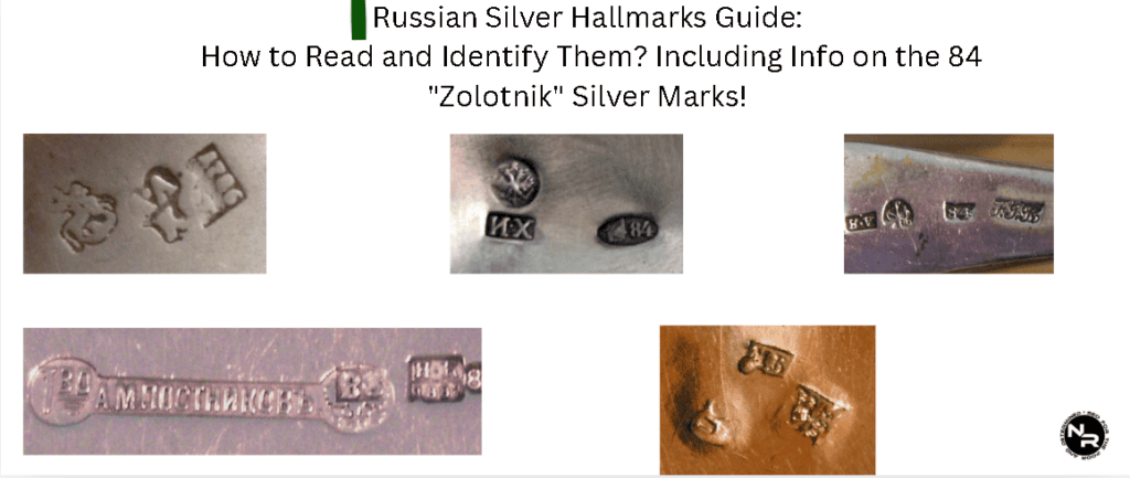 Russian Silver Hallmarks Guide- How to Read and Identify Them ...